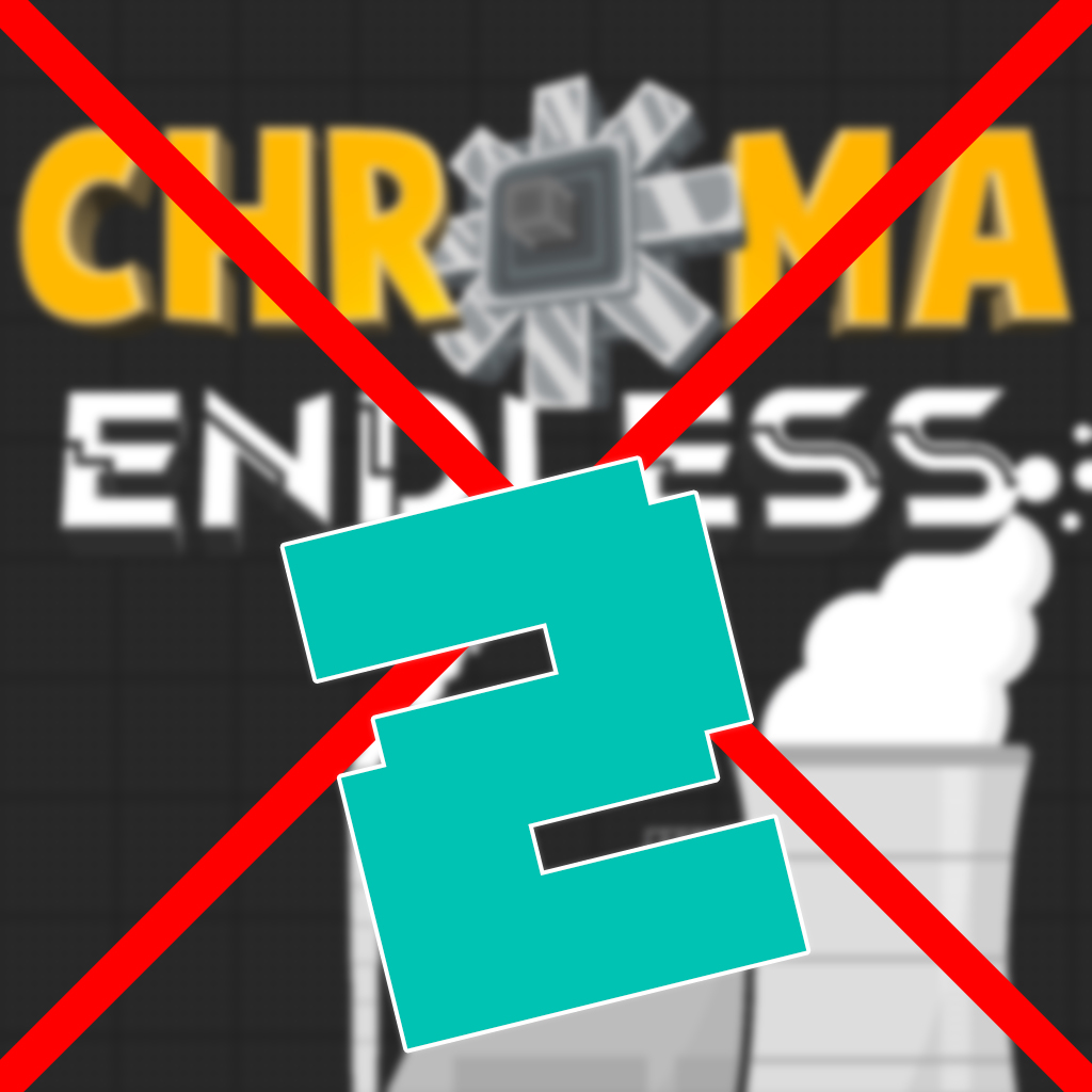 Chroma Endless 2 - Team Chroma